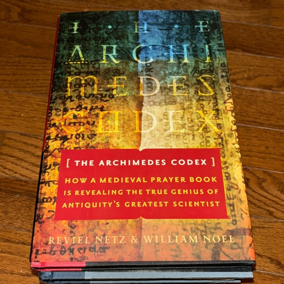 Other | The Archimedes Codex By Reviel Netz William Noel 313 Page ...
